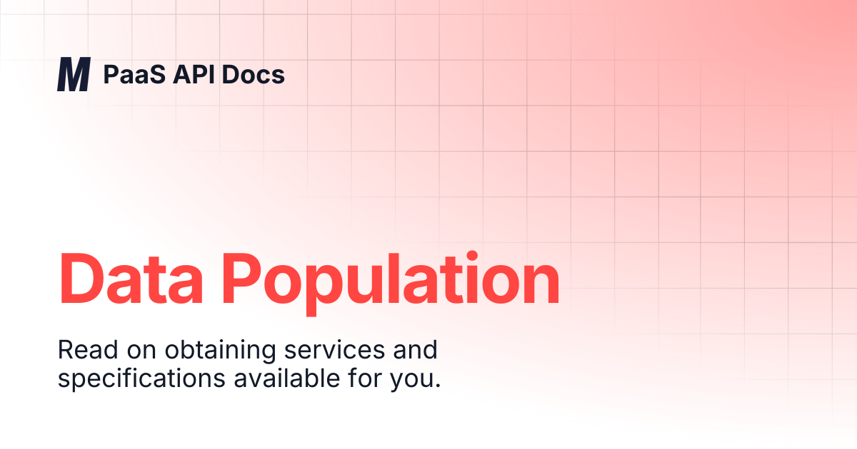 Data Population | PaaS API Docs
